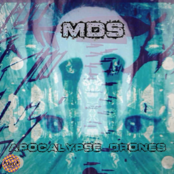 Apocalypse Drones [THCR 002] | MDS | Tree Hugging Crew Records