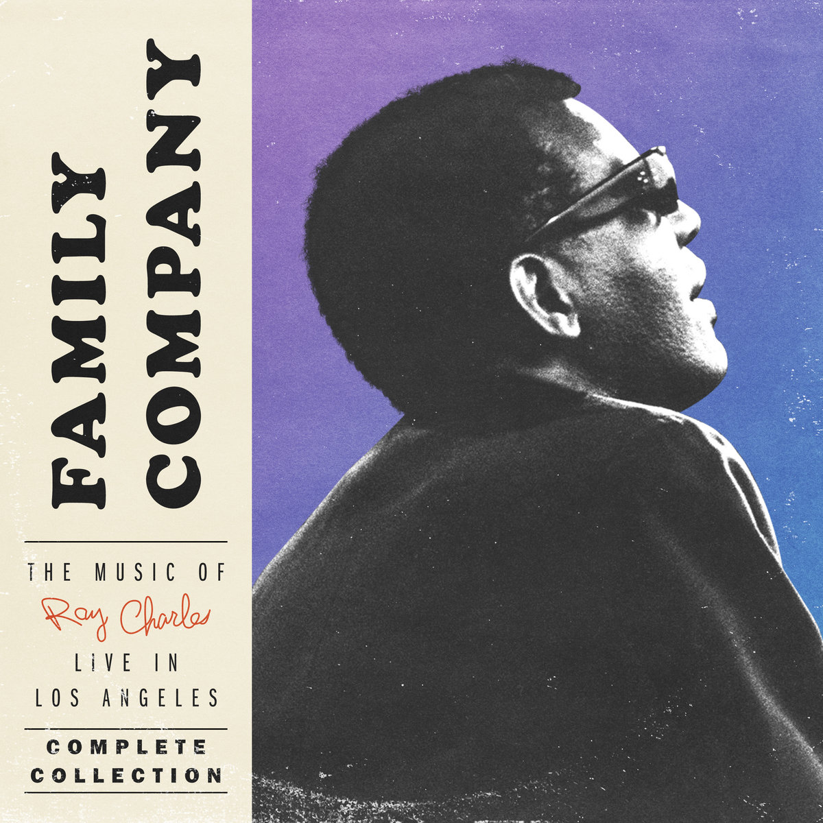 The Music of Ray Charles - Live in Los Angeles CA | Family Company