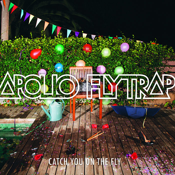 Catch You On The Fly | APOLLO FLYTRAP