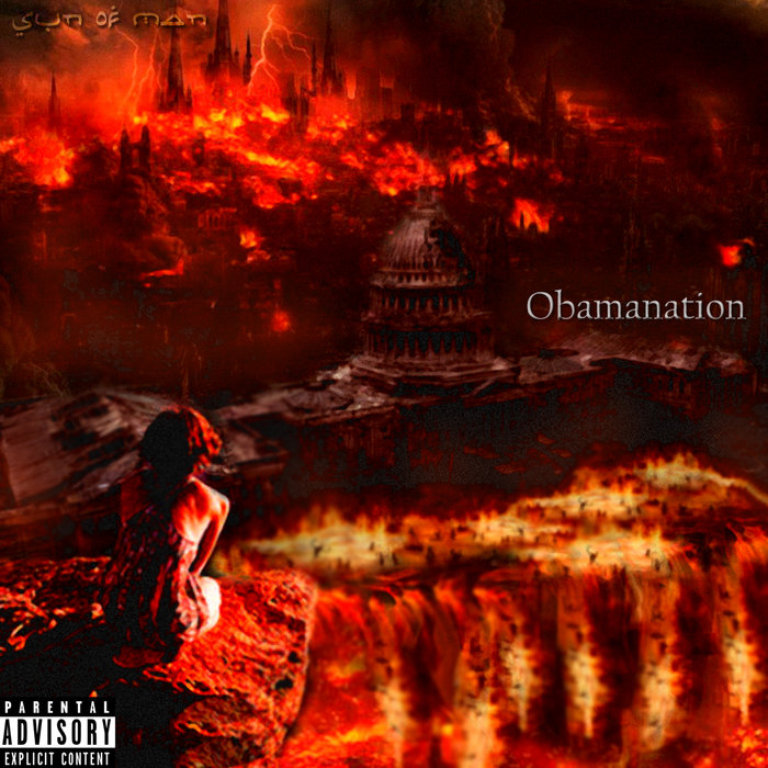 Obamanation | Sun of Man