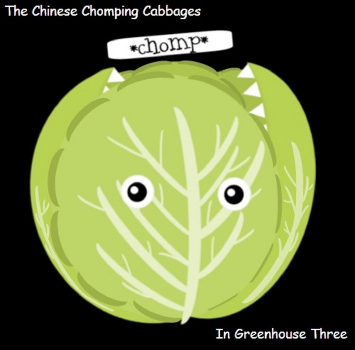 In Greenhouse 3 | The Chinese Chomping Cabbages | Wizrocklopedia