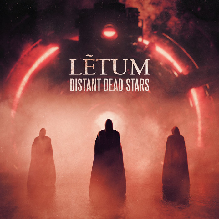 Distant Dead Stars | LẼTUM | Cryo Chamber