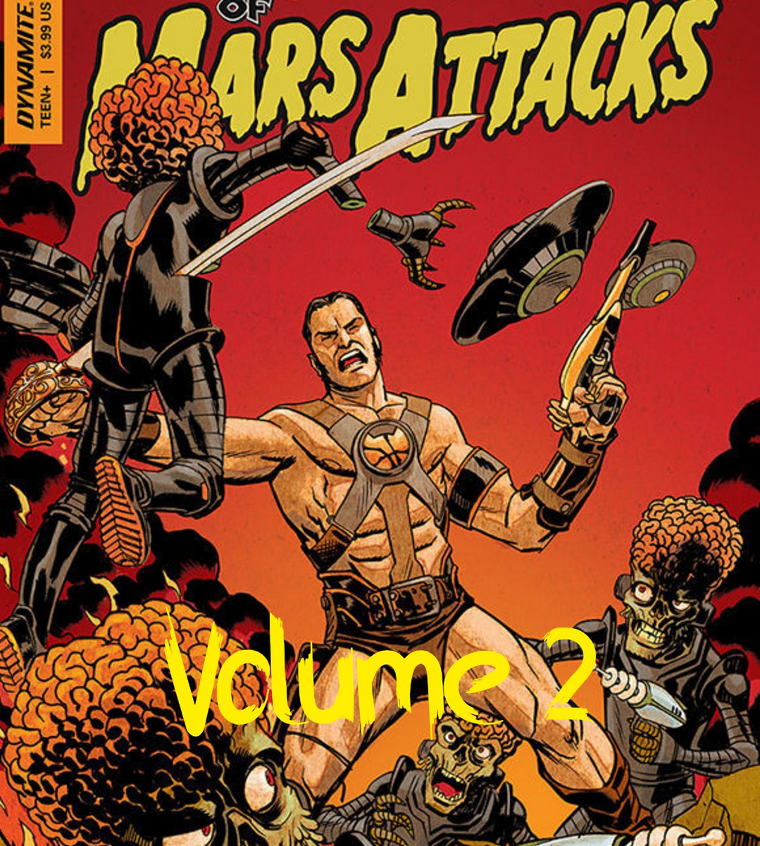 Mars Attacks Volume 2 | Marz | ZramRecords