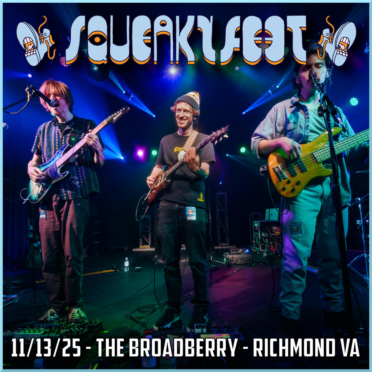 2025-11-13 - The Broadberry - Richmond VA | Squeaky Feet