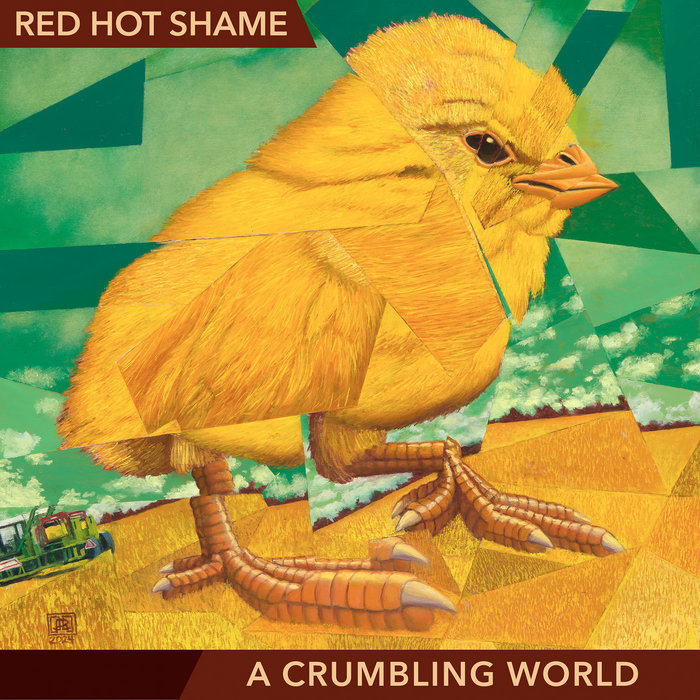 A Crumbling World | Red Hot Shame