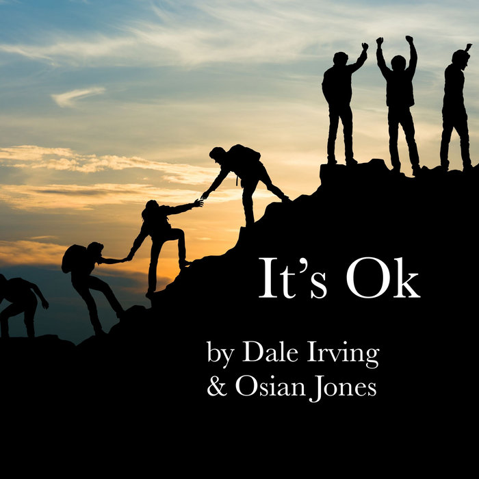 It's Ok | Dale Irving & Osian Jones | Pick Up and Play