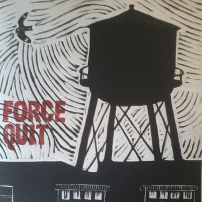 FQ 7" | Force Quit | FORCE QUIT