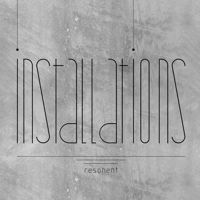 Installations | Resonent
