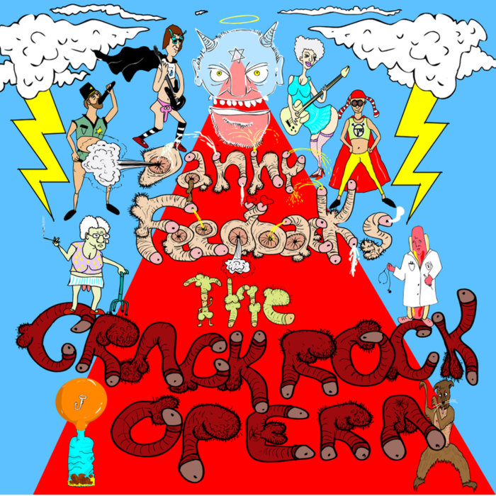 The Crack Rock Opera | The Crack Rock Opera