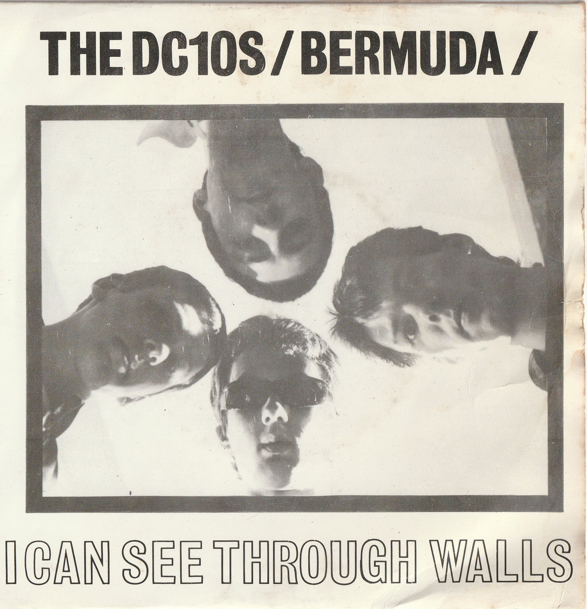 I Can See Through Walls | The DC10s | R*E*P*E*A*T Records