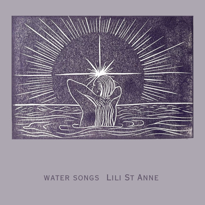 Water Songs | Lili St Anne