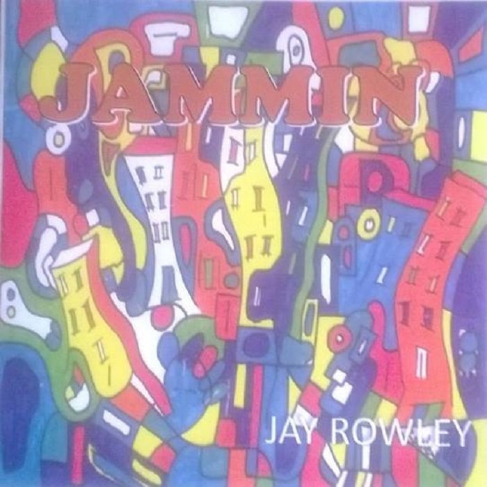 Jammin' | Jay Rowley