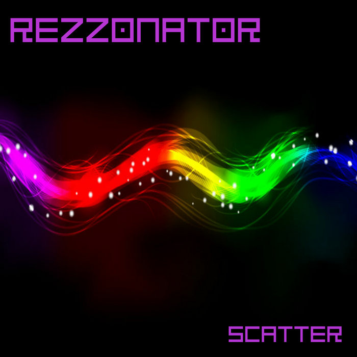 Scatter | Rezzonator