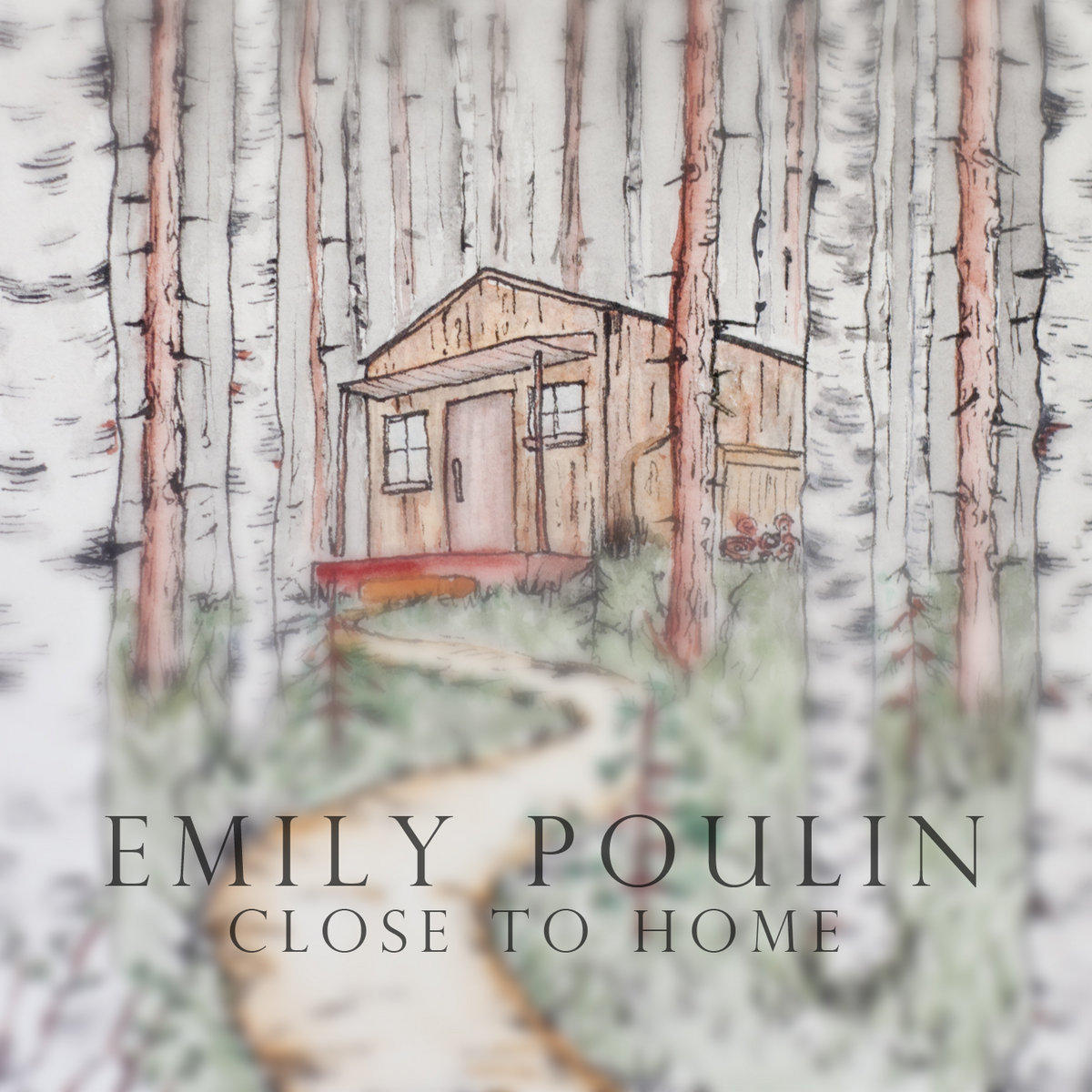 Close To Home EP | Emily Poulin