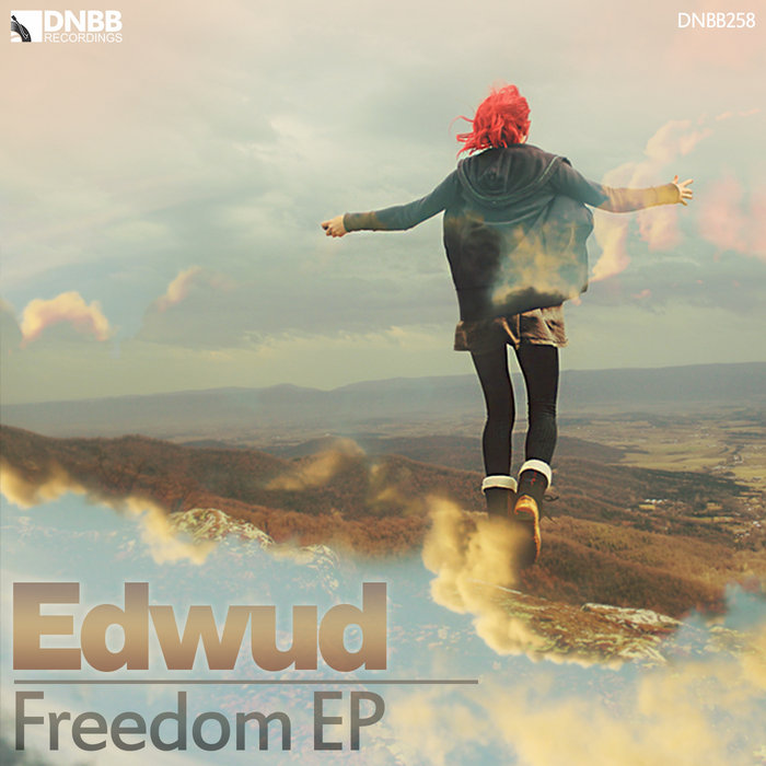 Edwud - Freedom EP | Edwud | DNBB Records
