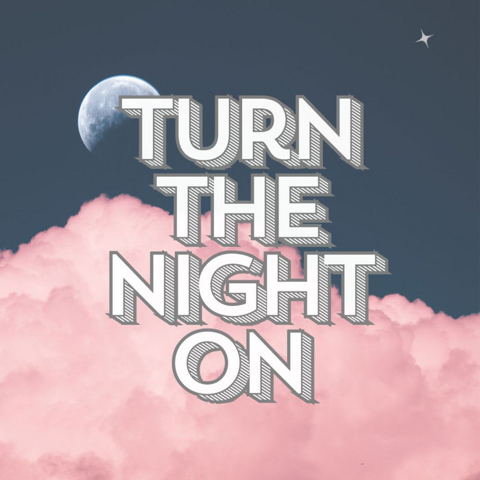 Turn The Night On | James Barbadoro