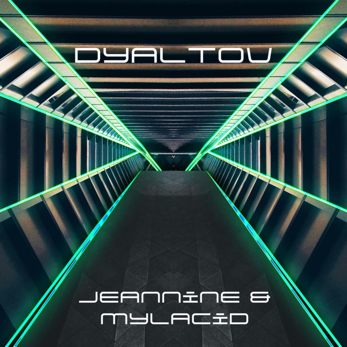 Mylacid Ft Jeannine - Dyaltov | mylacid, jeannine | MYLACID