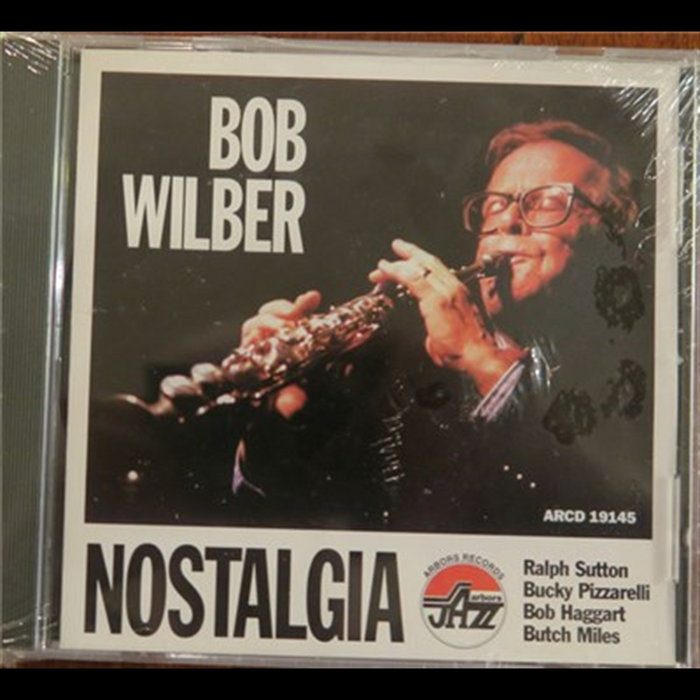 Nostalgia | Bob Wilber