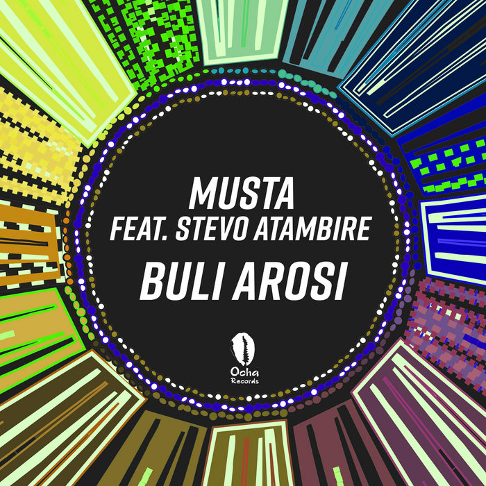 Buli Arosi | Musta, Stevo Atambire | Ocha Records