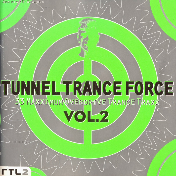 Tunnel Trance Force Volume 2 Part 1 | Various Artists | Tunnel Trance Force