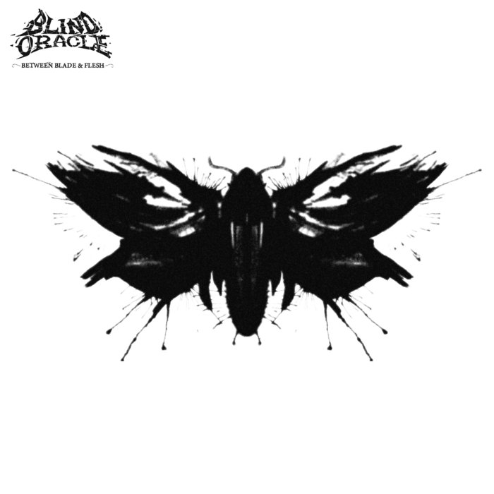 Between Blade & Flesh | Blind Oracle