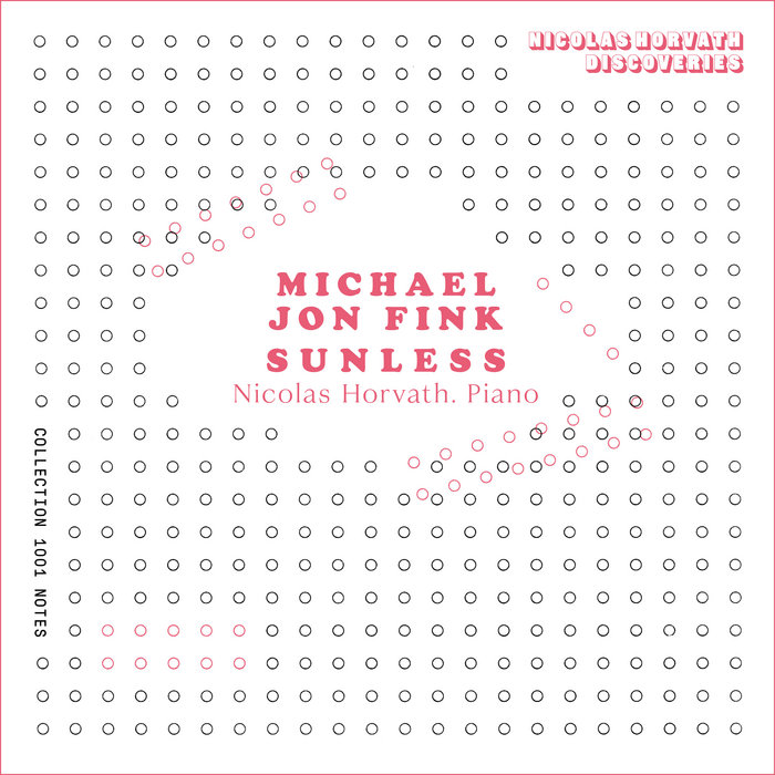 Michael Jon FINK - Sunless | Nicolas Horvath