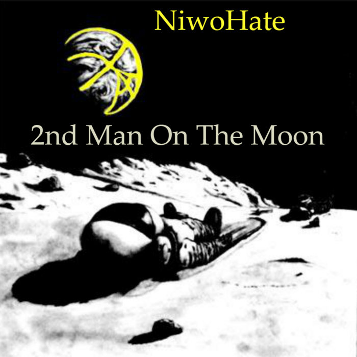 2nd Man On The Moon | NiwoHate