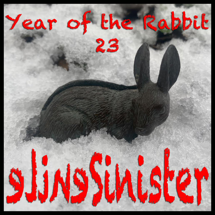 Year of the Rabbit 23 | Sinister Senile