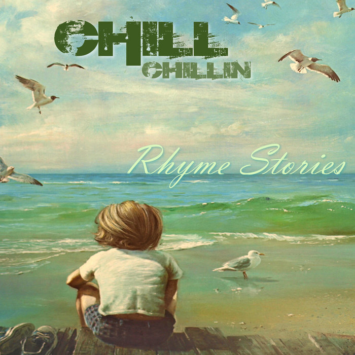 Rhyme Stories | Chill Chillin