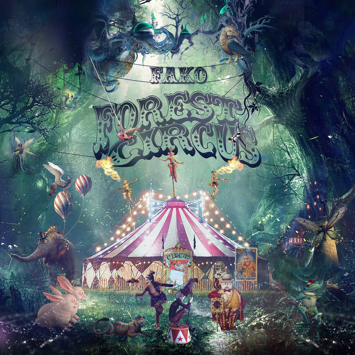 FOREST CIRCUS | FAKO (Parvati Records) | Parvati Records