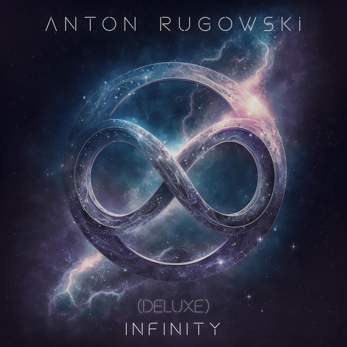Infinity (Deluxe) | Anton Rugowski