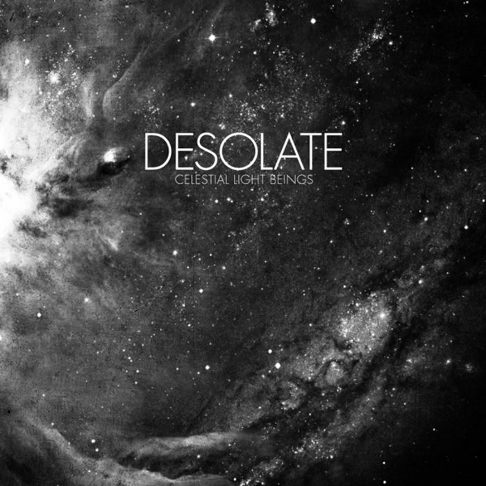 Celestial Light Beings | Desolate | Fauxpas Musik
