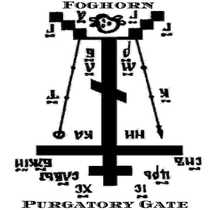 Purgatory Gate | Foghorn