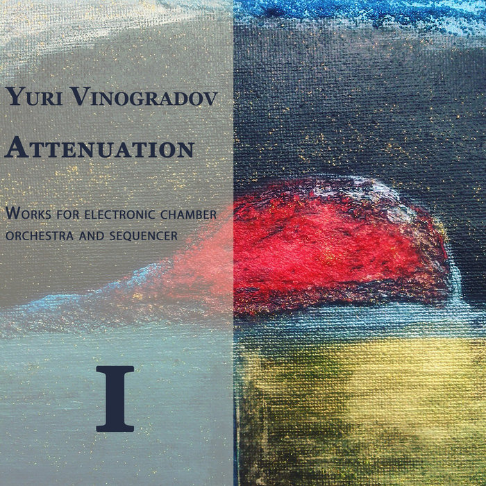Attenuation I | Yuri Vinogradov