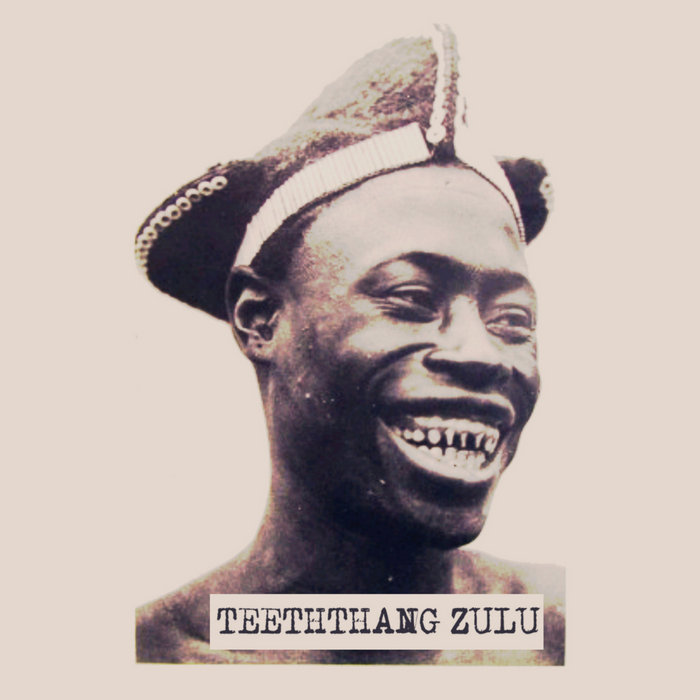 Teeththang Zulu | MELAMARA D.J. (feat. TEETH THANG) | vintagepharmakon