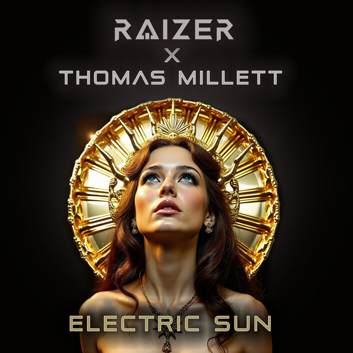 Electric Sun feat. Thomas Millett | Raizer
