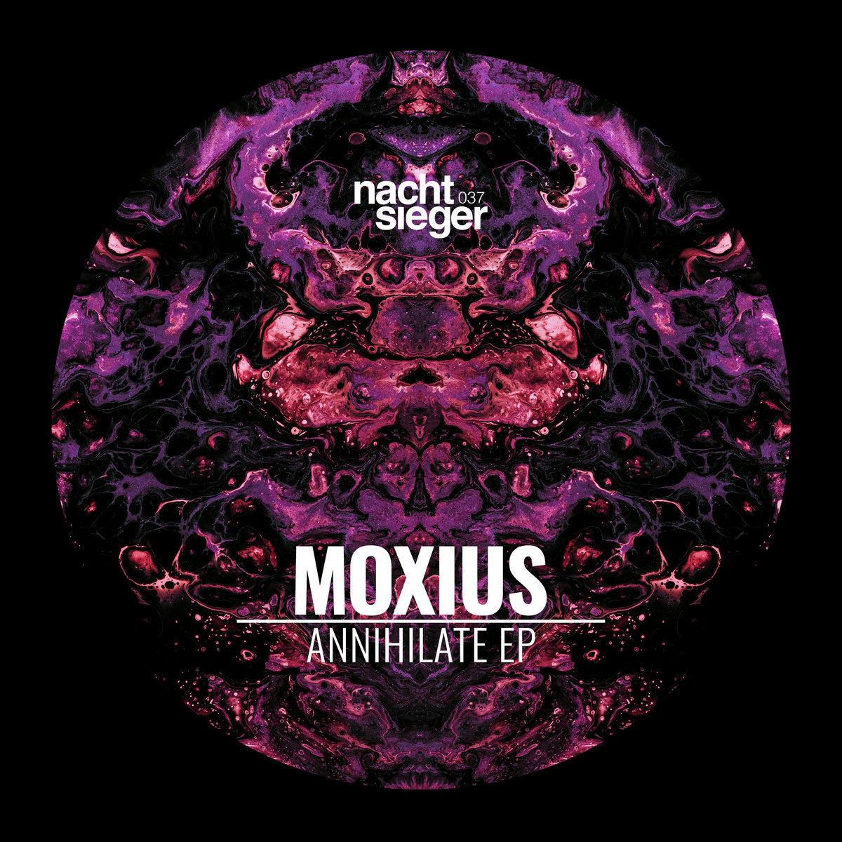 ANNIHILATE EP [NCSG037] | MOXIUS | nachtsieger