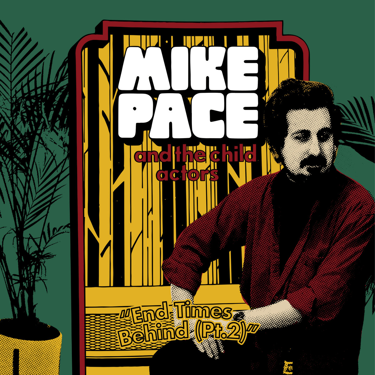 End Times Behind (Pt.2) | Mike Pace and the Child Actors