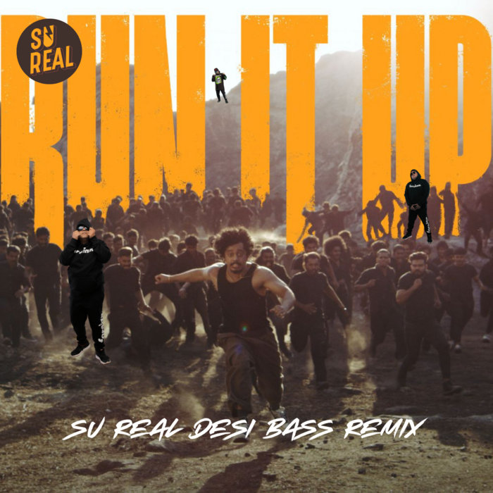 RUN IT UP - HANUMANKIND (Su Real Desi Bass Remix) | Su Real