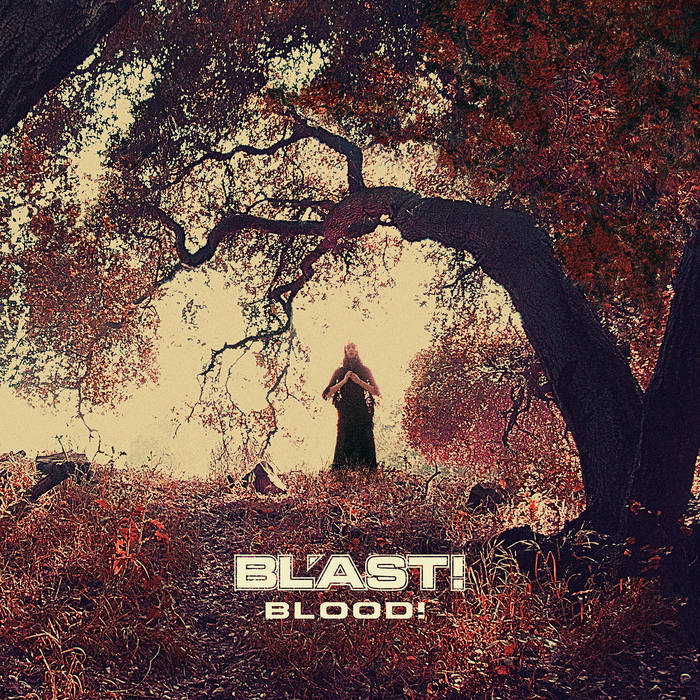 Blood! | BL'AST!