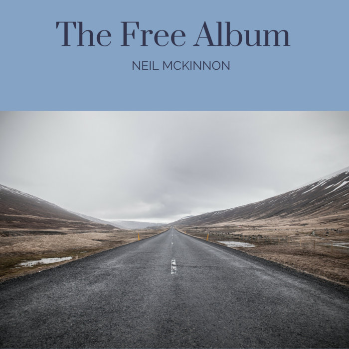 The Free Album | Neil McKinnon