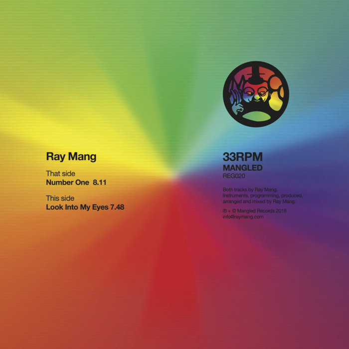 Number One / Look Into My Eyes | Ray Mang | Ray Mang / Mangled Records
