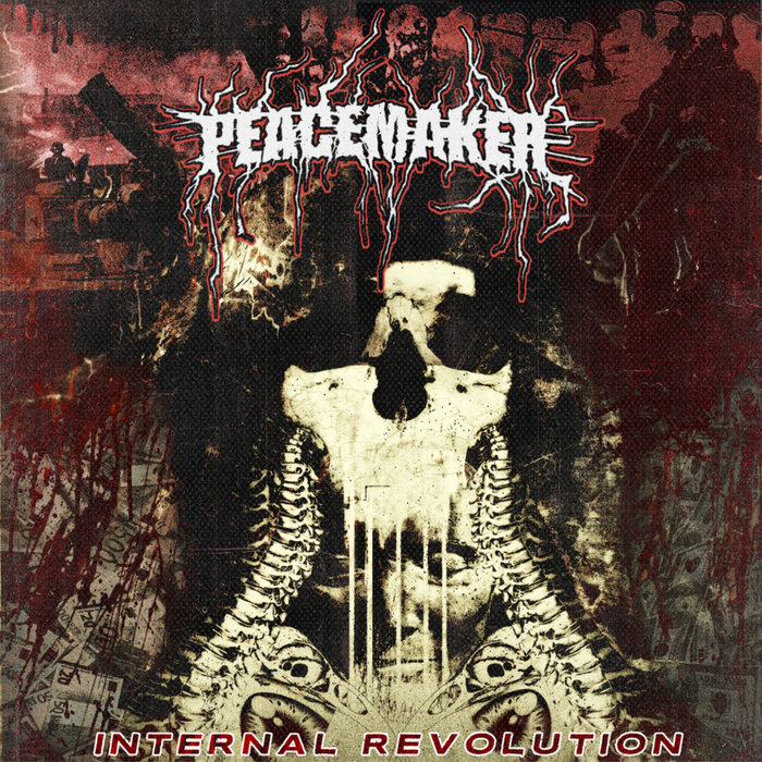 INTERNAL REVOLUTION | PEACEMAKER