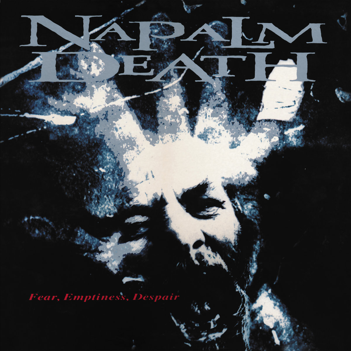 Fear, Emptiness, Despair | Napalm Death