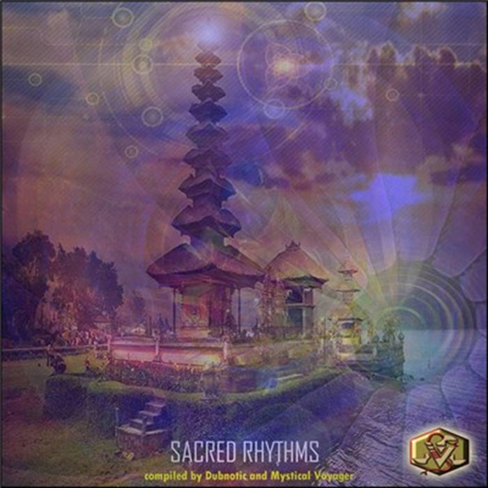 Sacred Rhythms | Dubnotic