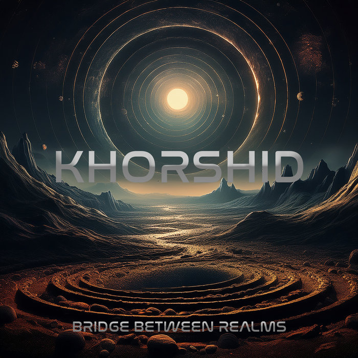 Bridge between realms | KHORSHID