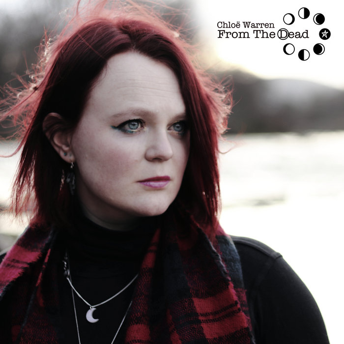 From The Dead | Chloë Warren Music