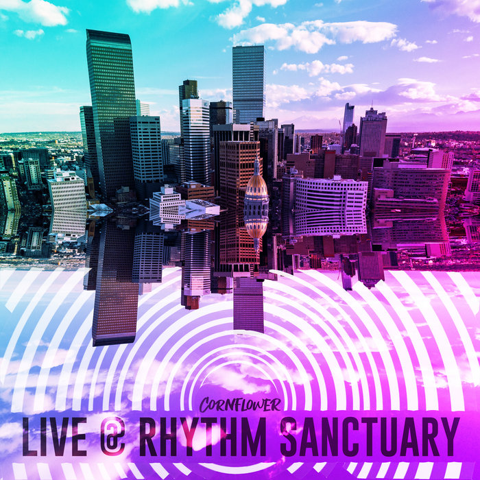 Live @ Rhythm Sanctuary 2022 | Cornflower