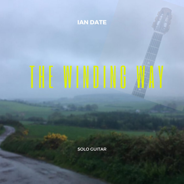 The Winding Way | Ian Date