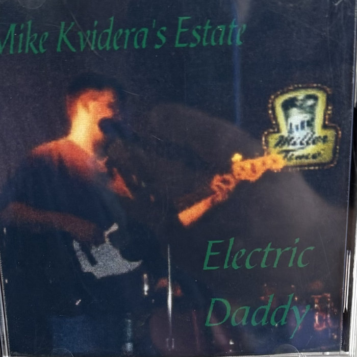 Electric Daddy | Michael Kvidera